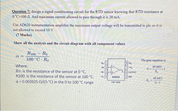 Solved Question 7: design a signal conditioning circuit for | Chegg.com