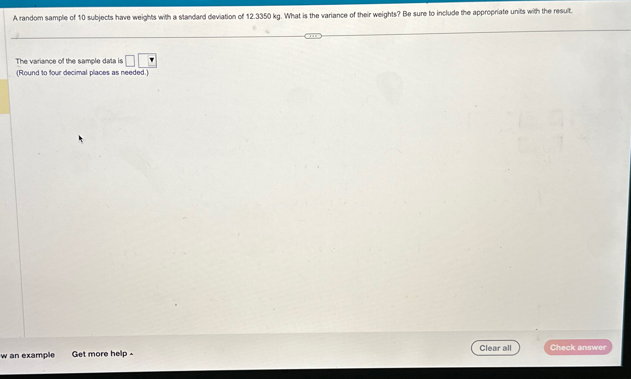 Solved A random sample of 10 ﻿subjects have weights with a | Chegg.com