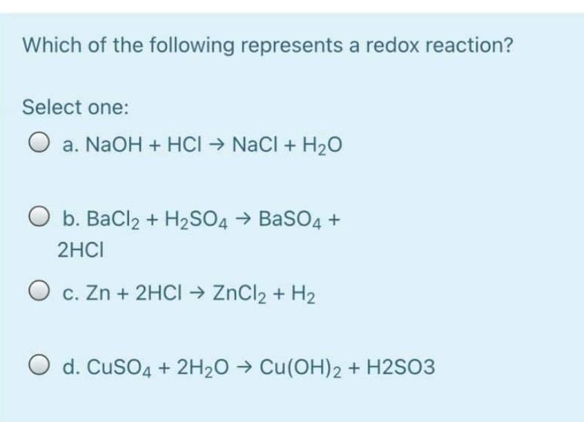 Solved Which of the following represents a redox reaction? | Chegg.com
