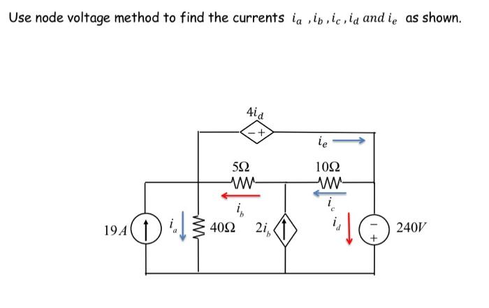 Solved Use node voltage method to find the currents | Chegg.com