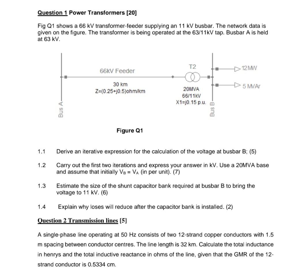 Solved Question 1 Power Transformers [20] Fig Q1 shows a \\( | Chegg.com