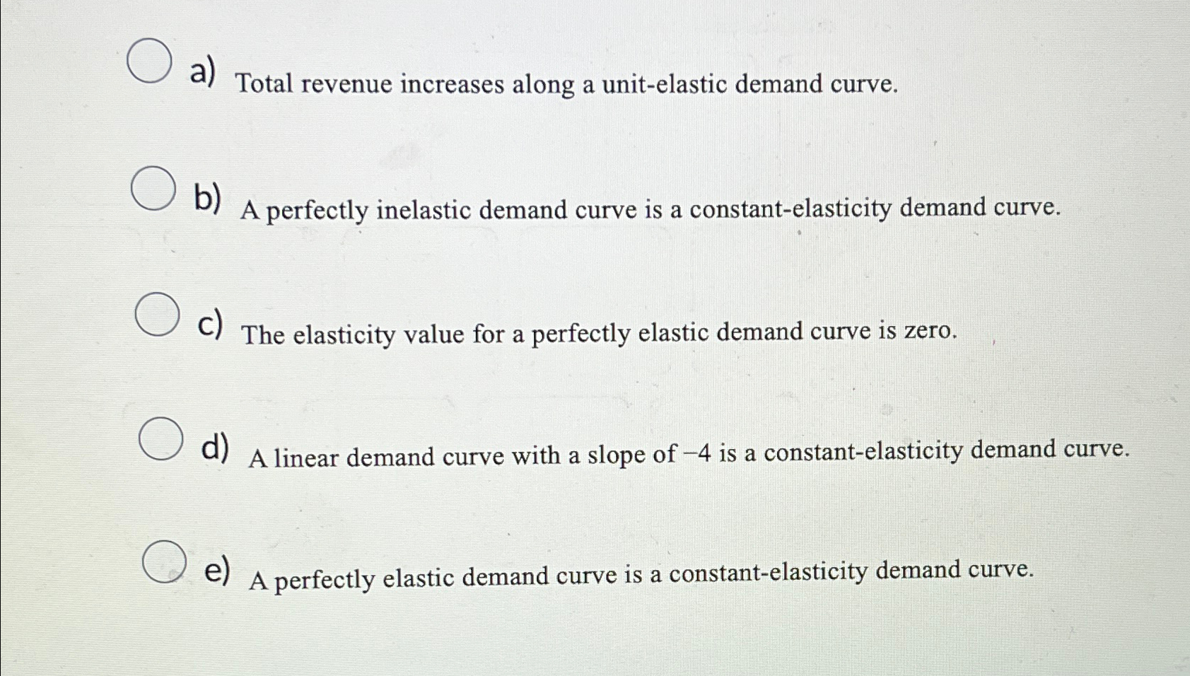Solved a) ﻿Total revenue increases along a unit-elastic | Chegg.com