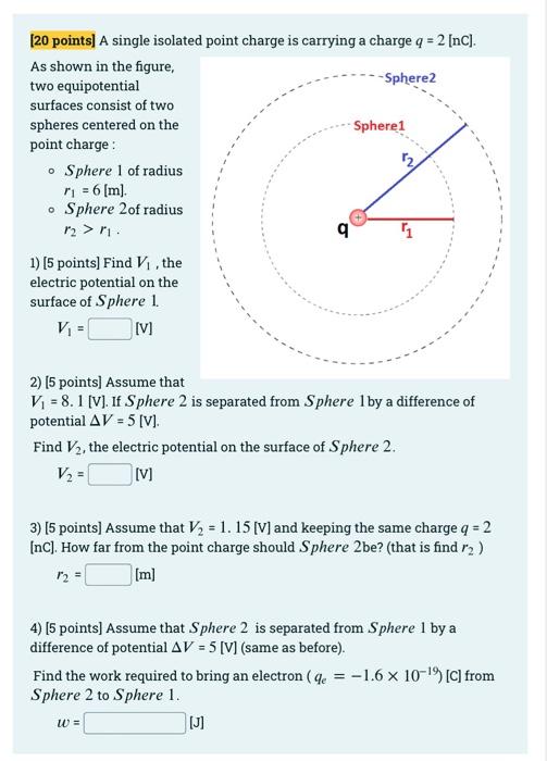 Solved 12 [20 points) A single isolated point charge is | Chegg.com