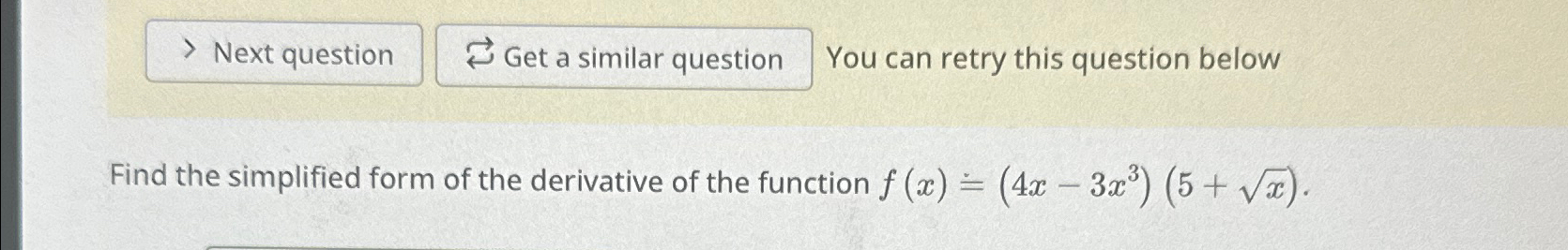 Solved You can retry this question belowFind the simplified | Chegg.com