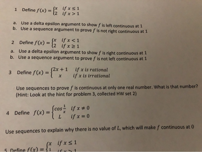 Solved 1 Define f(x) = {2 if x > 1 a. Use a delta epsilon | Chegg.com