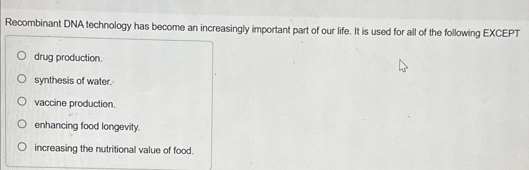 Solved Recombinant DNA technology has become an increasingly | Chegg.com