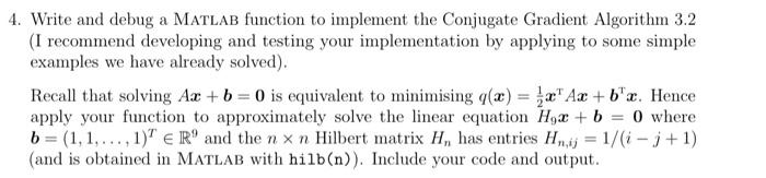 Solved 4 Write And Debug A Matlab Function To Implement The
