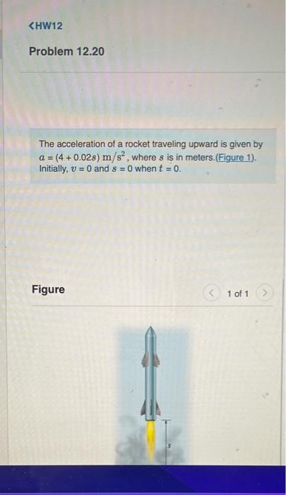 Solved The acceleration of a rocket traveling upward is | Chegg.com