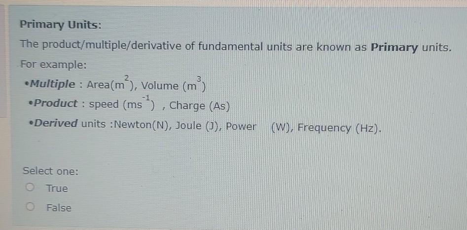Solved Primary Units: The product/multiple/derivative of | Chegg.com