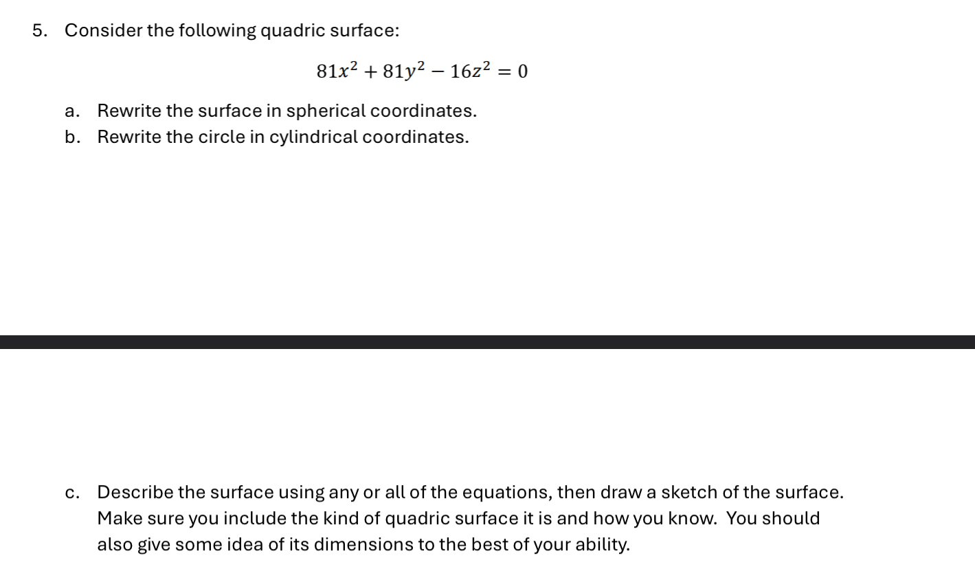 Solved Consider the following quadric | Chegg.com