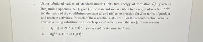 Using tabulated values of standard molar Gibbs free | Chegg.com