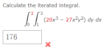 Solved Calculate the iterated | Chegg.com