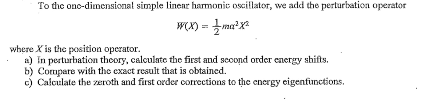 To the one-dimensional simple linear harmonic | Chegg.com