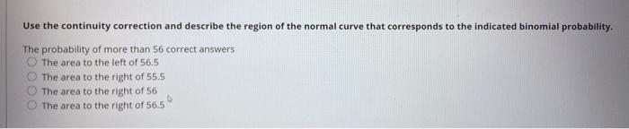 Solved Use the continuity correction and describe the region | Chegg.com
