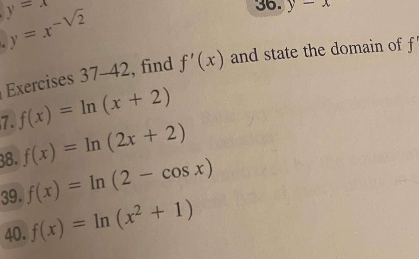 Solved Exercises 37-42, ﻿find f'(x) ﻿and state the domain of | Chegg.com