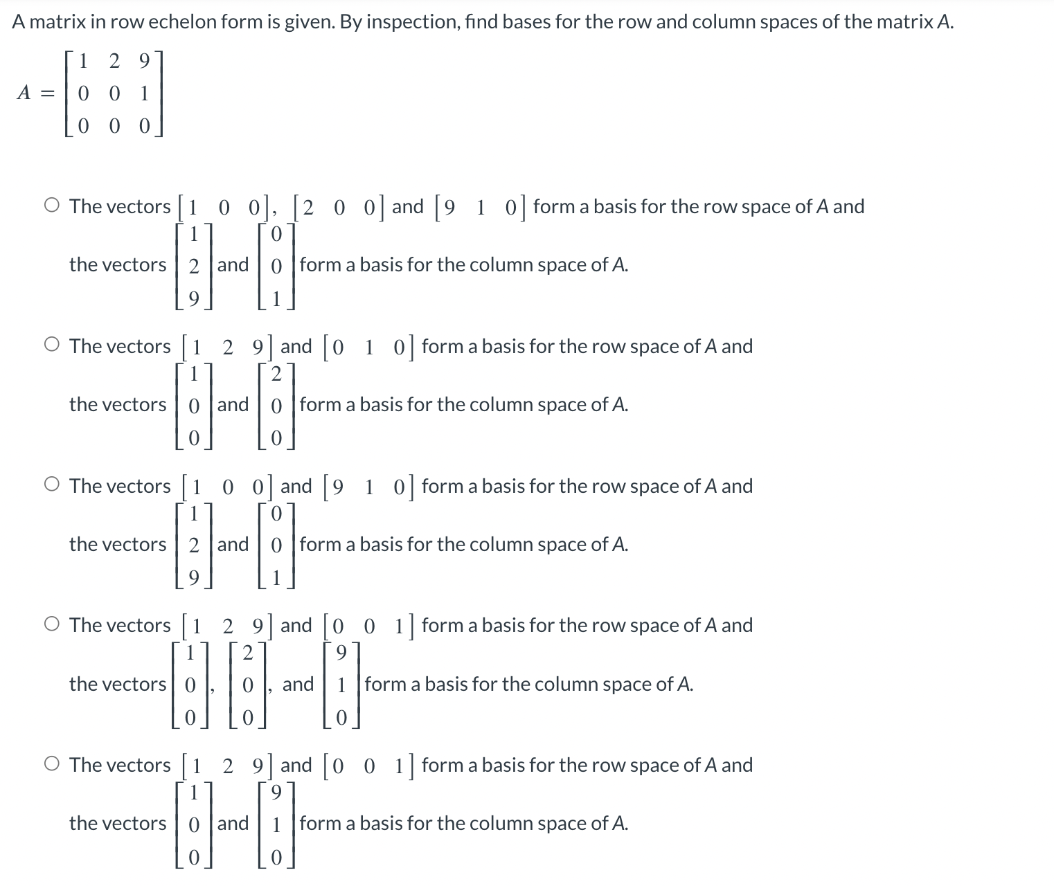 Solved A matrix in row echelon form is given. By inspection, | Chegg.com
