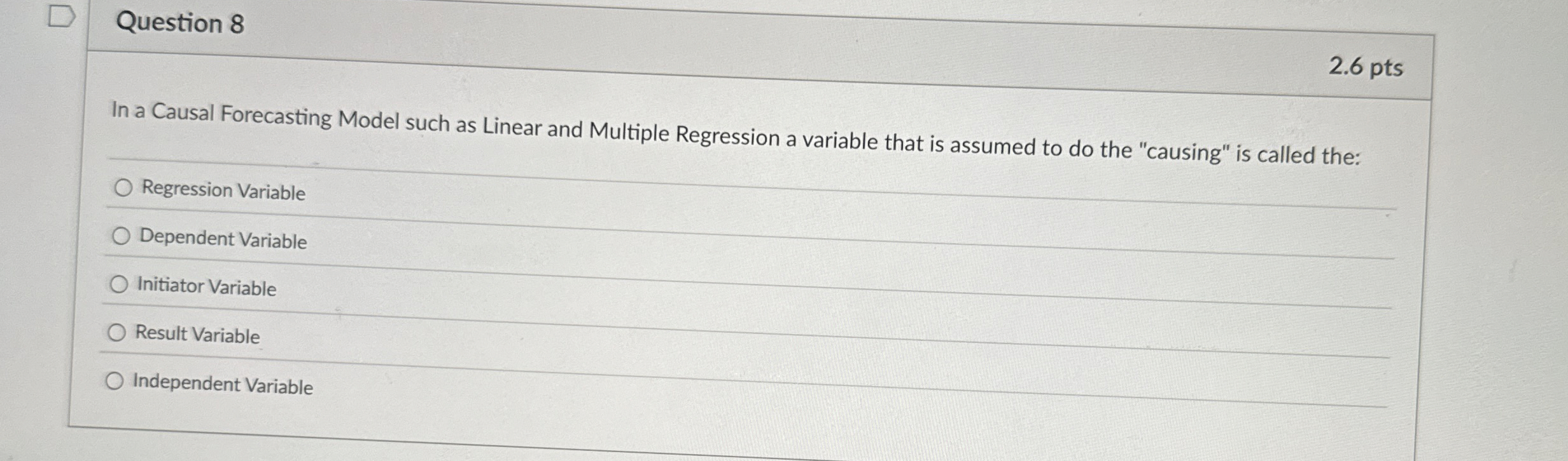 Solved Question 8In a Causal Forecasting Model such as | Chegg.com