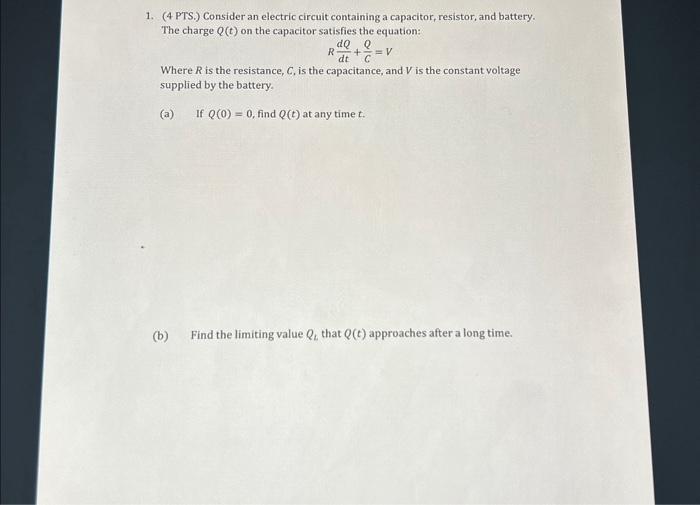 Solved 1. (4 PTS.) Consider an electric circuit containing a | Chegg.com