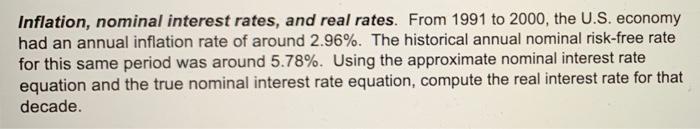 Solved Inflation, nominal interest rates, and real rates. | Chegg.com