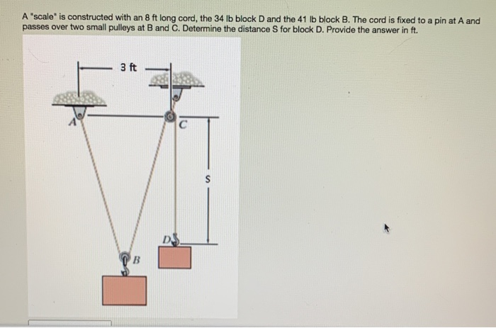 Solved A'scale" is constructed with an 8 ft long cord, the | Chegg.com