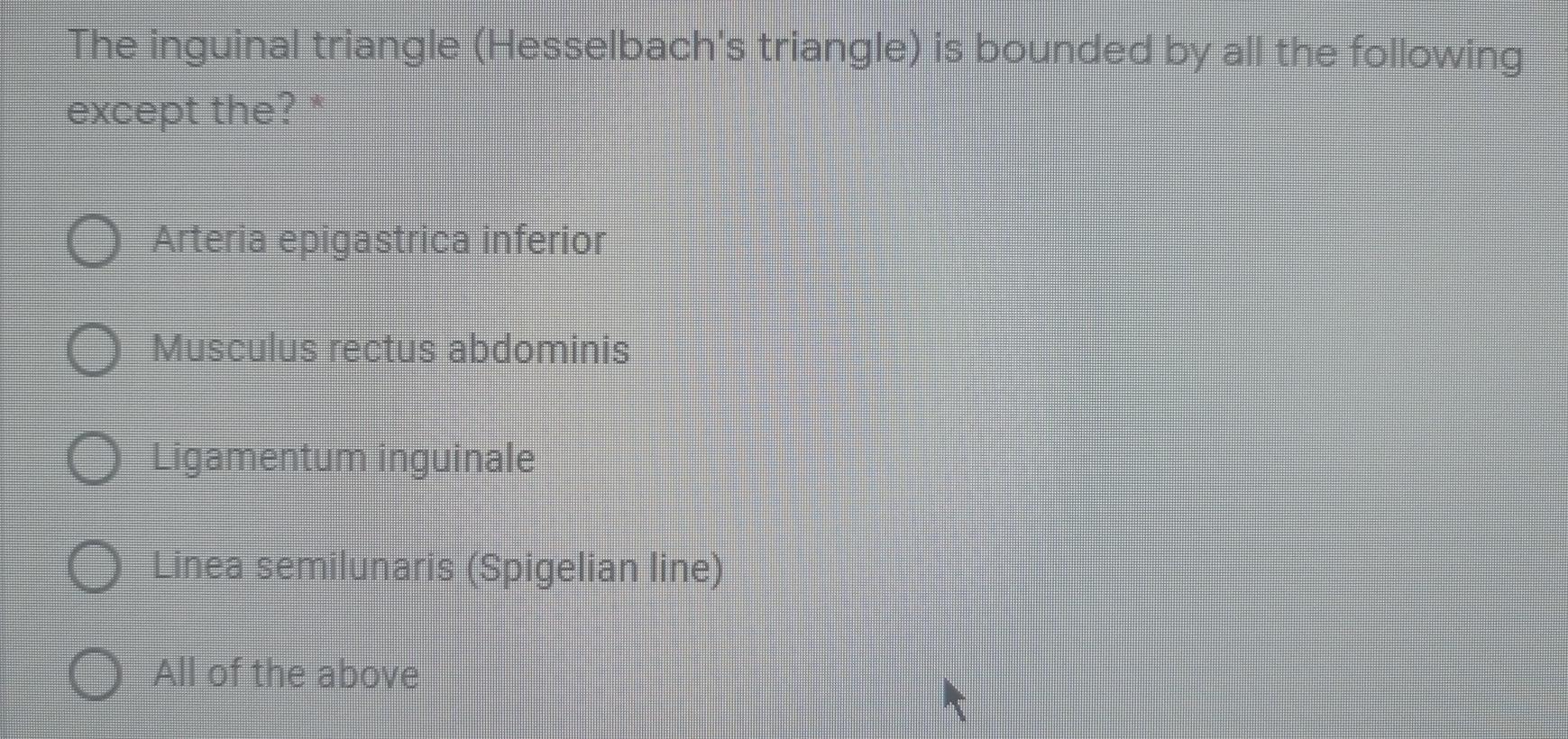 Solved The inguinal triangle (Hesselbach's triangle) is | Chegg.com