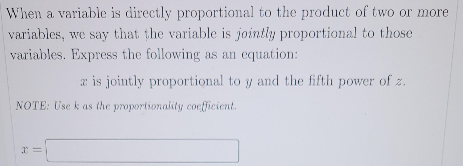 Solved a When a variable is directly proportional to the | Chegg.com