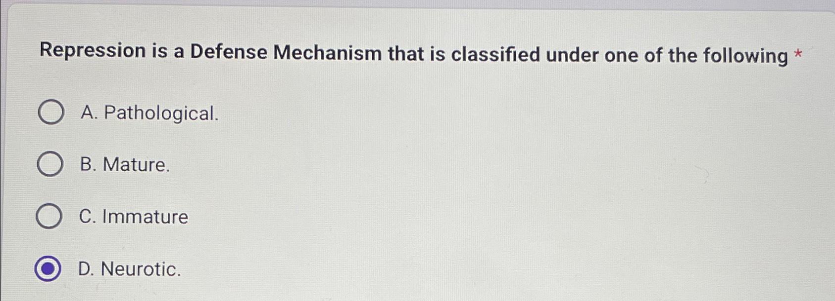Solved Repression is a Defense Mechanism that is classified | Chegg.com