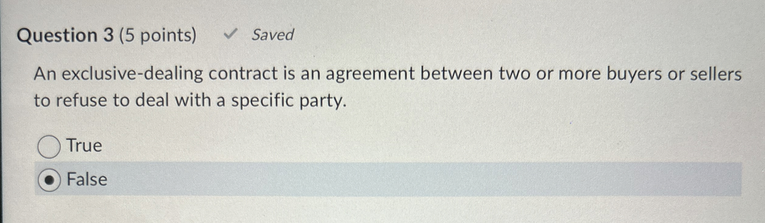 Solved Question 3 (5 ﻿points) ﻿SavedAn exclusive-dealing | Chegg.com
