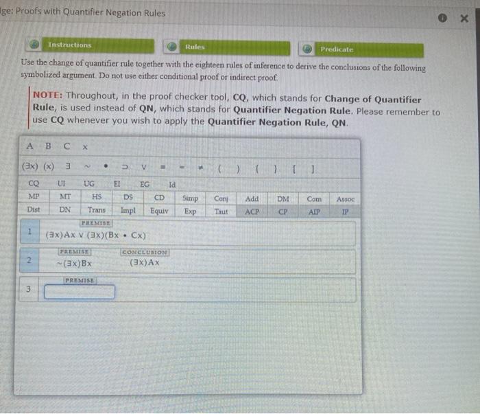 Solved ge: Proofs with Quantifier Negation Rules X | Chegg.com