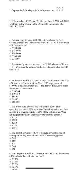 Solved 2. Express the following ratio in its lowest terms: | Chegg.com