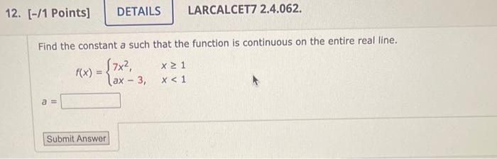 Solved Find the constant a such that the function is | Chegg.com