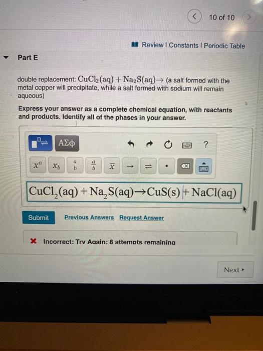 Solved 10 of 10 A Review | Constants 1 Periodic Table Part E | Chegg.com