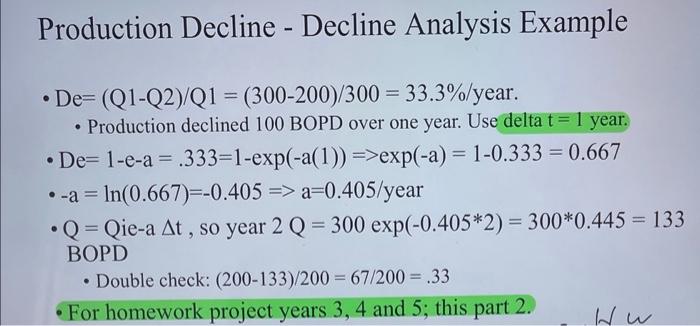 Solved Production Decline - Decline Analysis Example - | Chegg.com