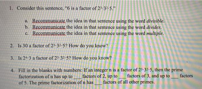Solved 1. Consider this sentence, "6 is a factor of | Chegg.com