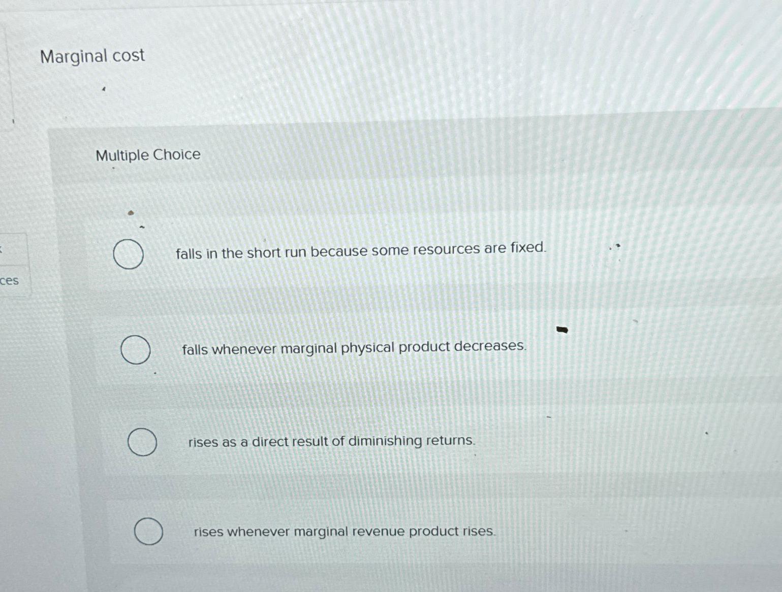 Solved Marginal costMultiple Choicefalls in the short run | Chegg.com