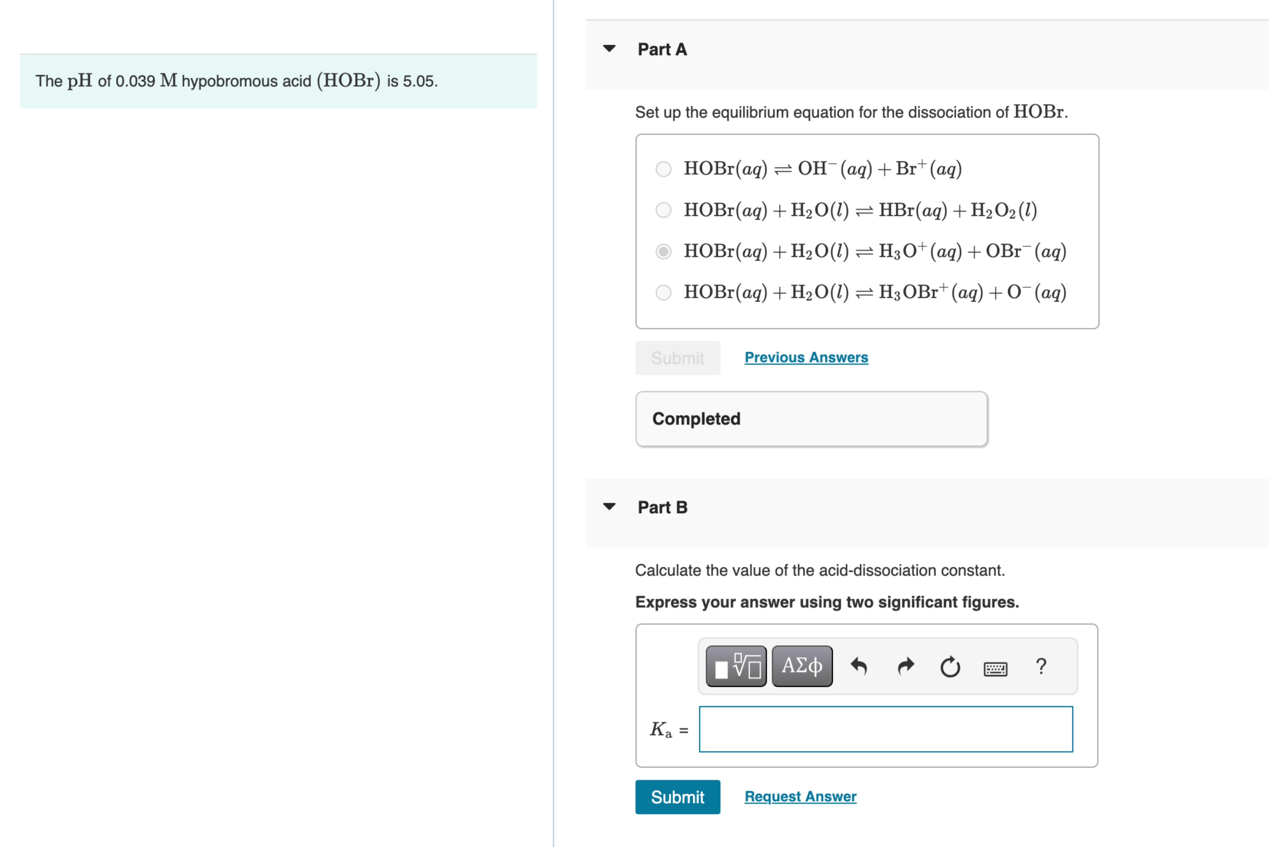 Solved SOLVE PART B PLEASE!!!The pH ﻿of 0.039M ﻿hypobromous | Chegg.com