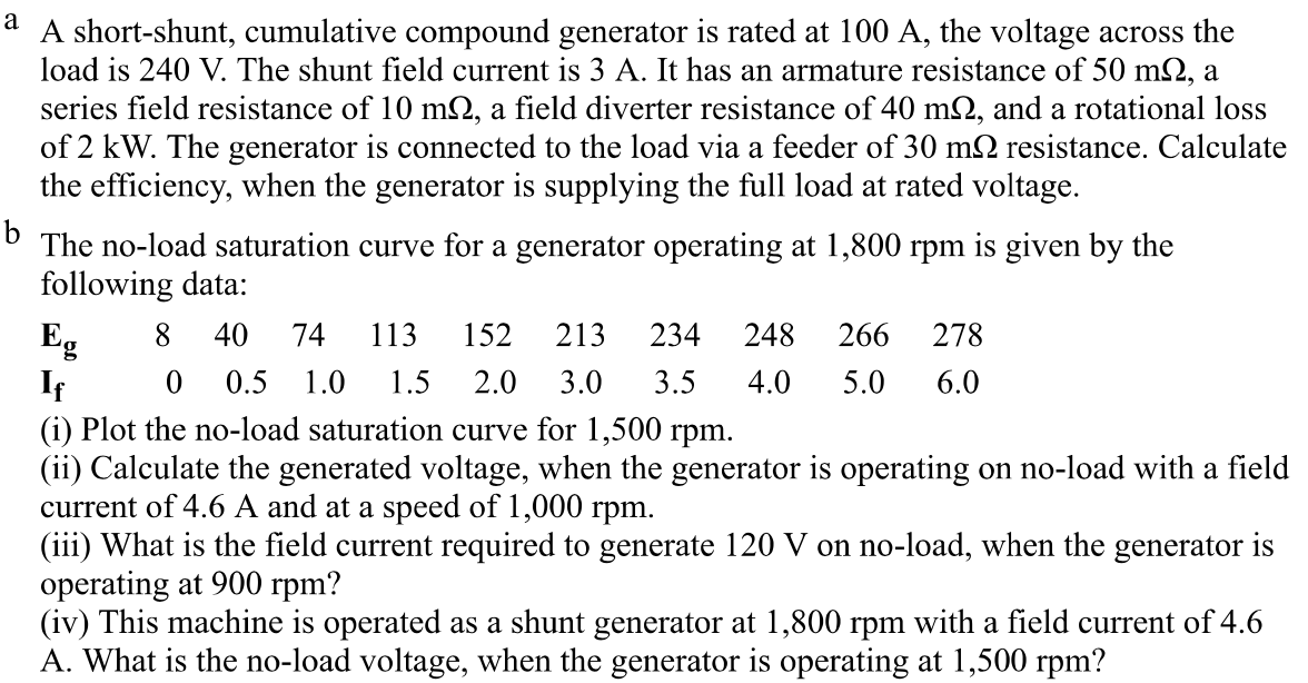 a A short-shunt, cumulative compound generator is | Chegg.com