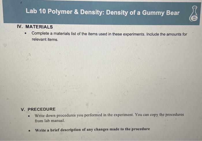 Solved Lab 10 Polymer & Density: Density of a Gummy Bear IV. | Chegg.com