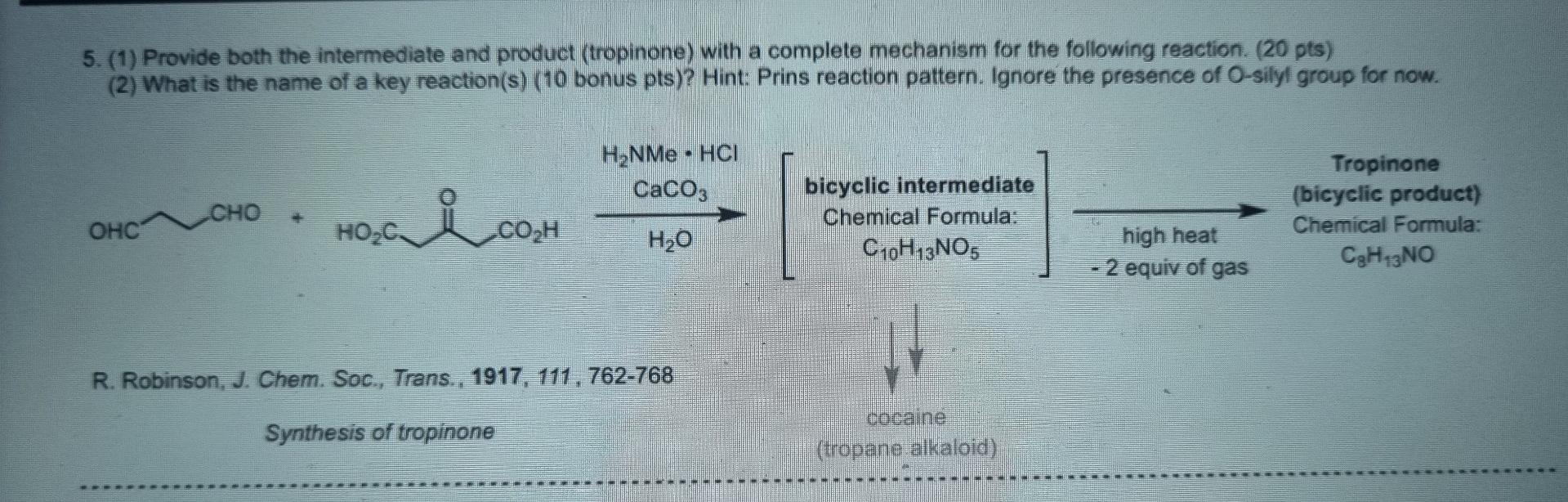 Solved 5. (1) Provide both the intermediate and product | Chegg.com