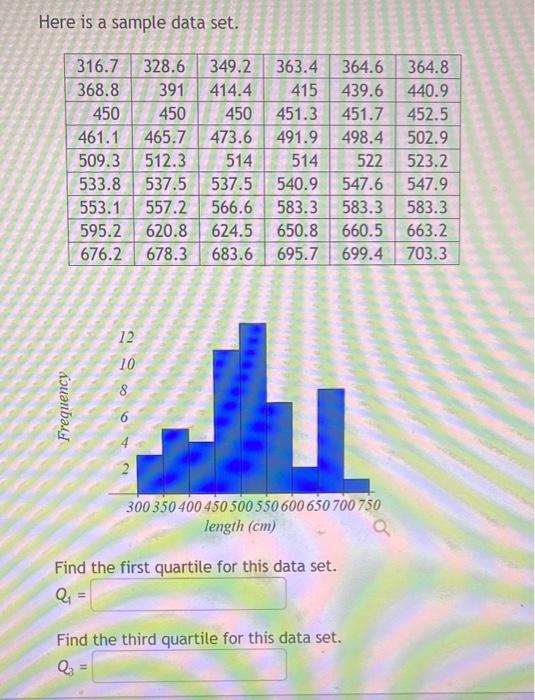 Solved Here is a sample data set. Find the first quartile | Chegg.com