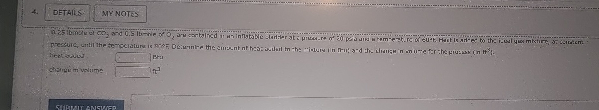 Solved 0.25 ﻿lbmole of CO2 ﻿and 0.5 ﻿lb mole of O2 ﻿are | Chegg.com