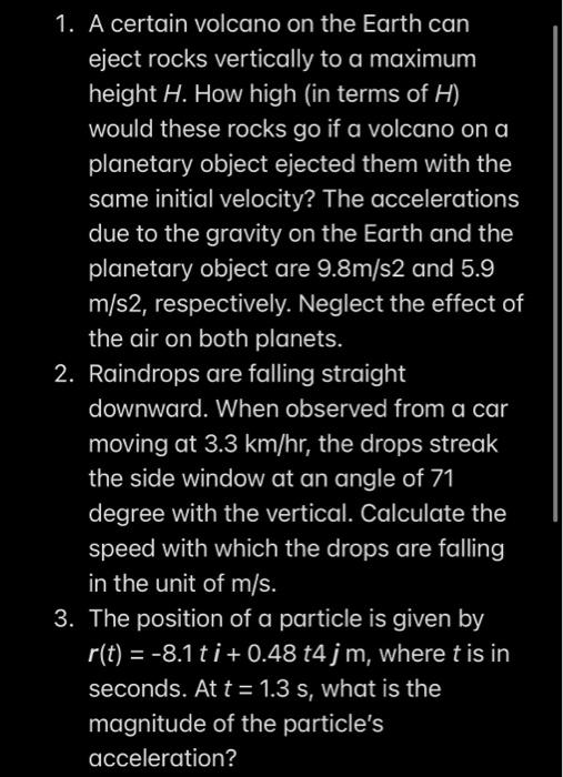 Solved 1. A certain volcano on the Earth can eject rocks | Chegg.com