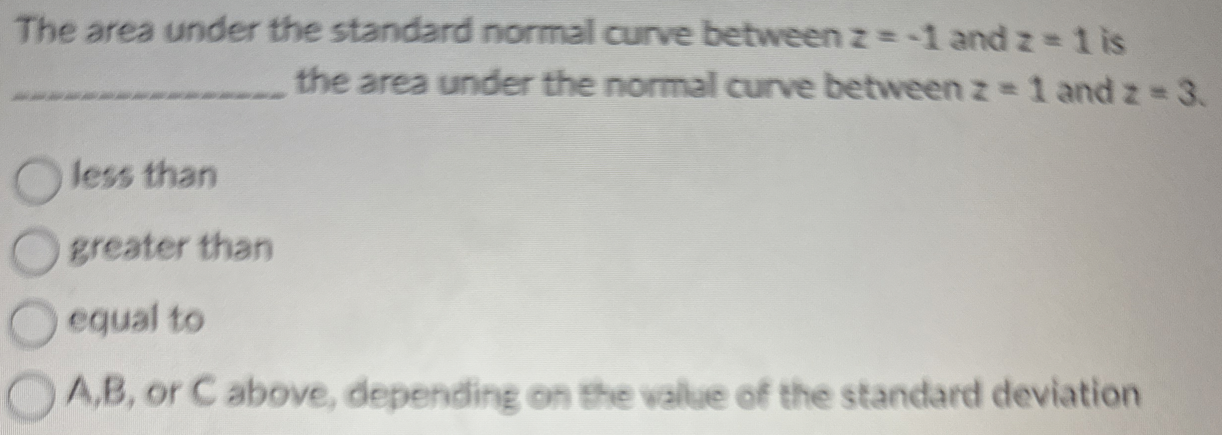 Solved The area under the standard normal curve between z=-1 | Chegg.com