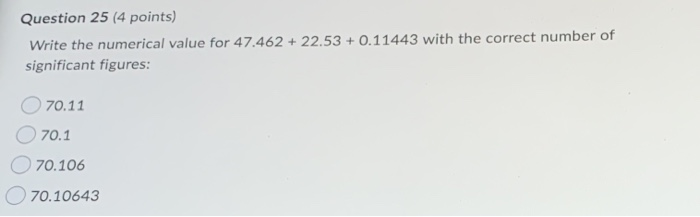 Solved Question 25 (4 points) Write the numerical value for | Chegg.com
