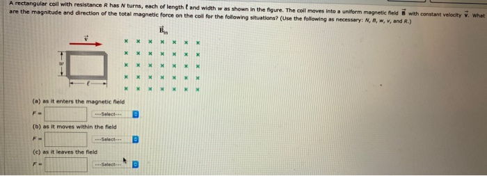 Solved A rectangular coll with resistance R has N turns, | Chegg.com