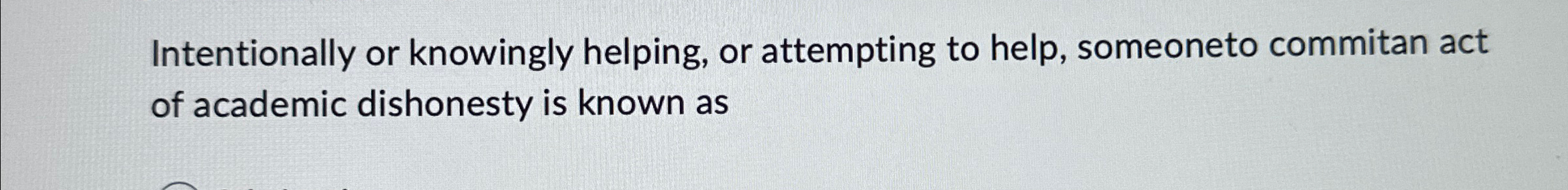 Solved Intentionally or knowingly helping, or attempting to | Chegg.com