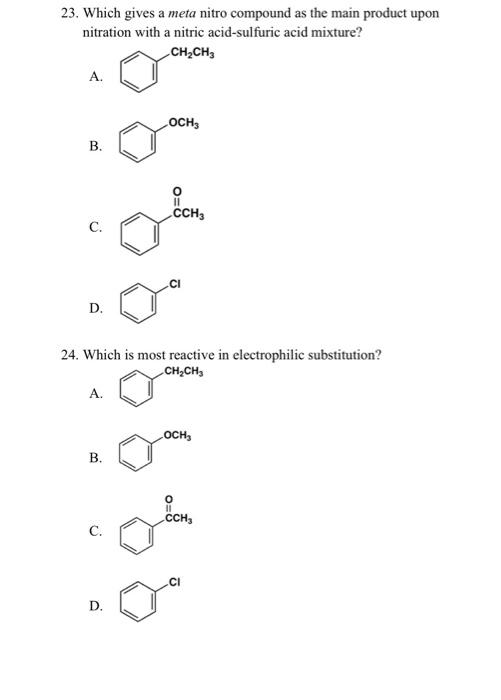 Solved 23. Which gives a meta nitro compound as the main | Chegg.com