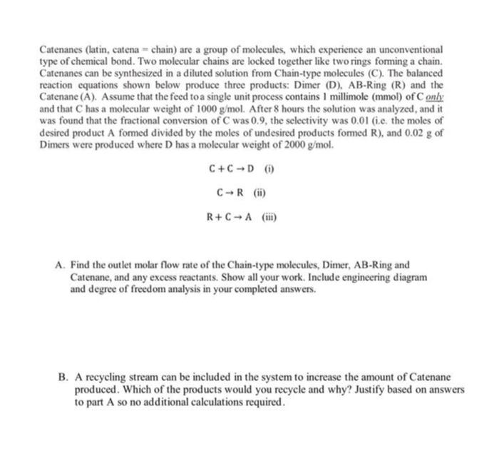 Solved Catenanes (latin, catena = chain) are a group of | Chegg.com