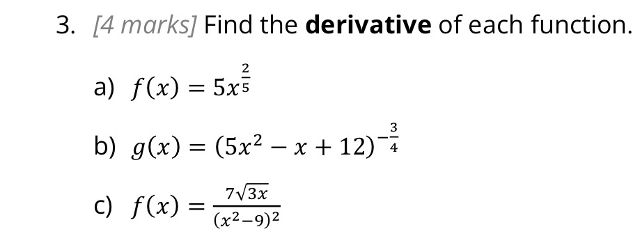 Solved [4 ﻿marks] ﻿Find the derivative of each | Chegg.com