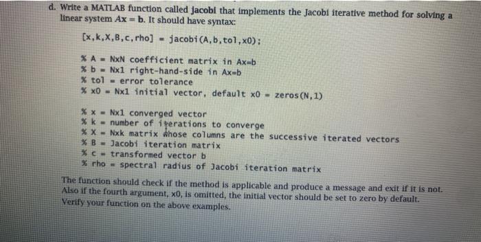Question 3: Write a function which implements Jacobi | Chegg.com